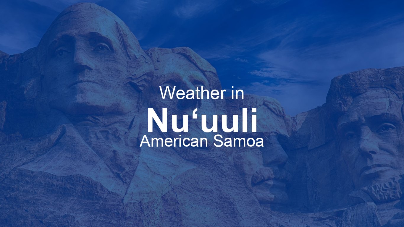 Weather in Nu‘uuli, American Samoa - 7-Day Forecast & Live Conditions