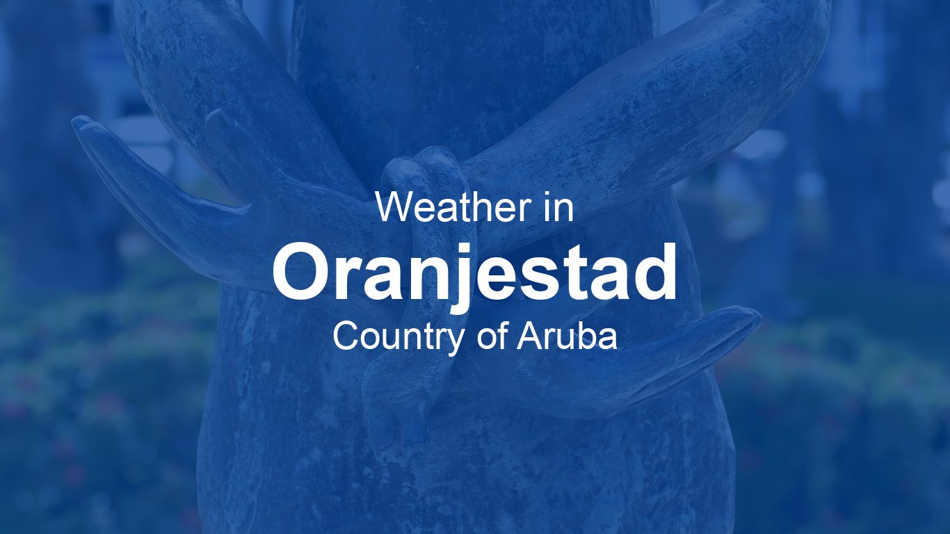 Weather in Oranjestad, Aruba - 7-Day Forecast & Live Conditions