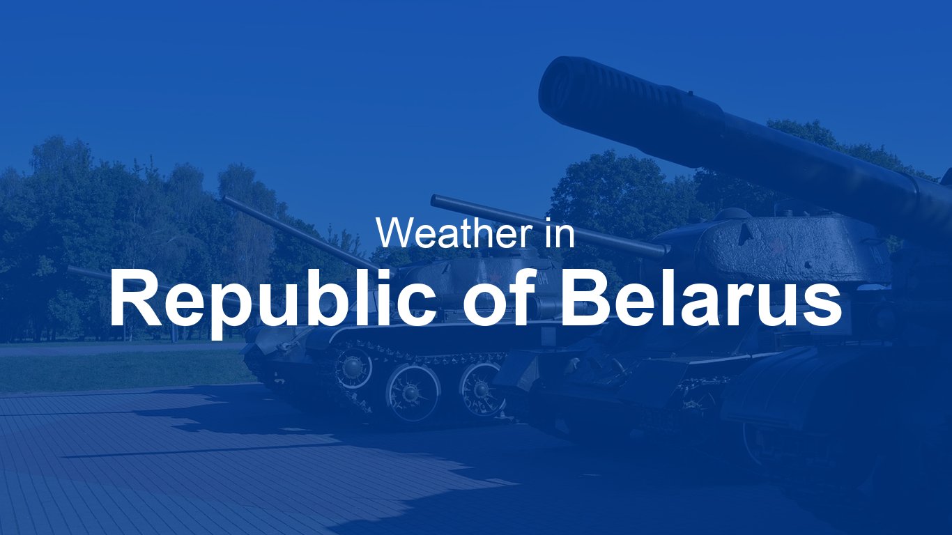 Weather in Belarus - Forecast & Live Conditions