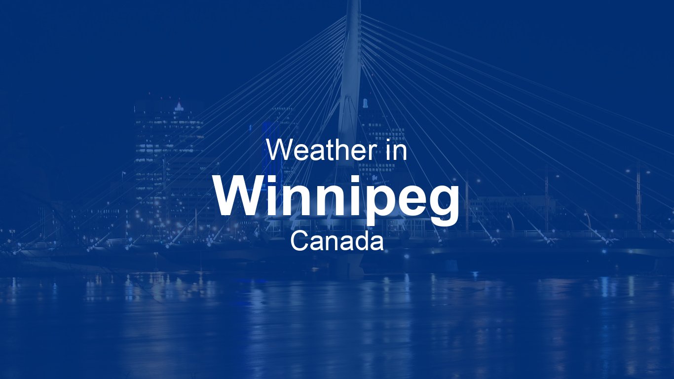 Weather in Winnipeg, Canada - 7-Day Forecast & Live Conditions
