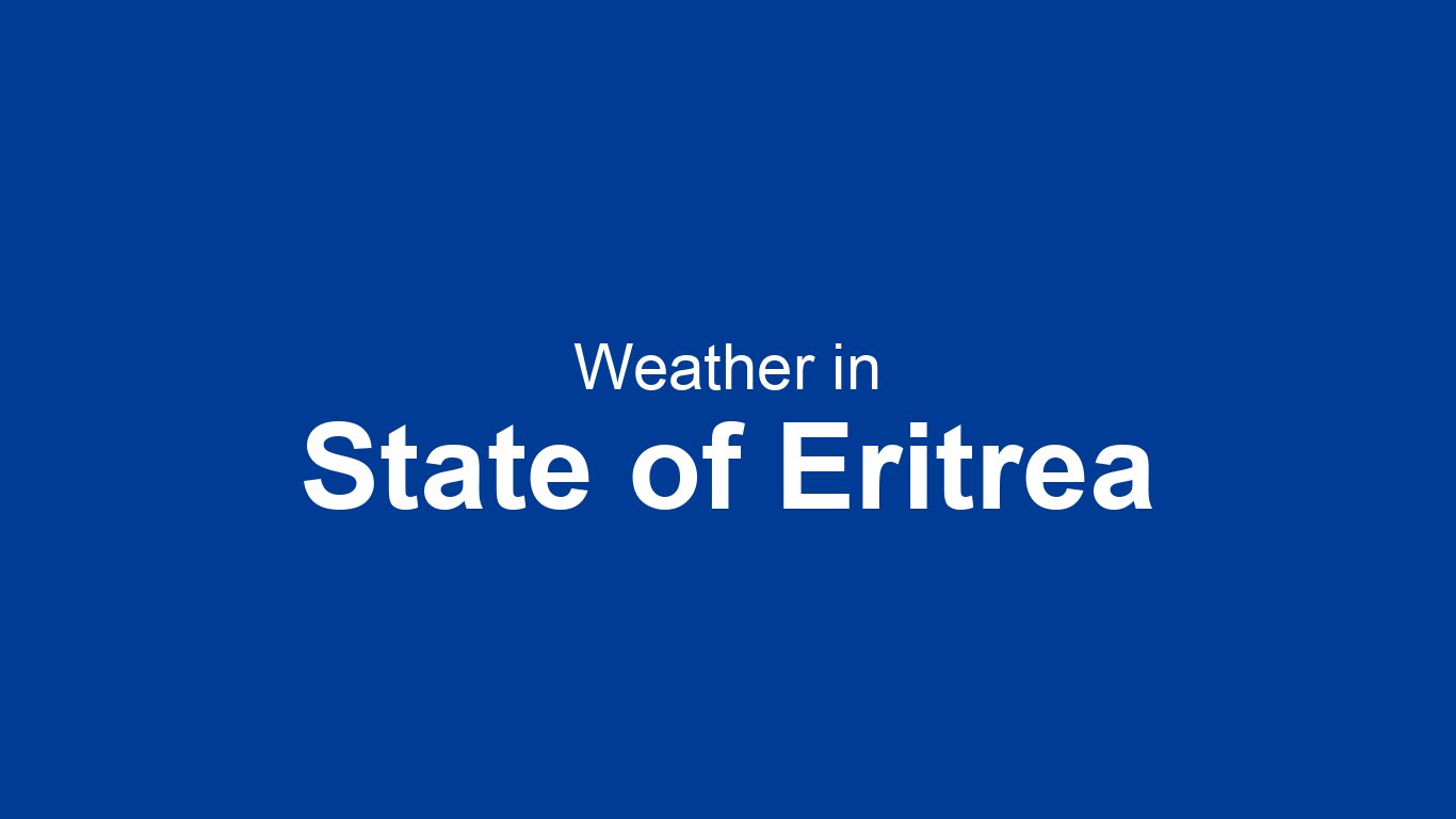Weather in Eritrea - Forecast & Live Conditions