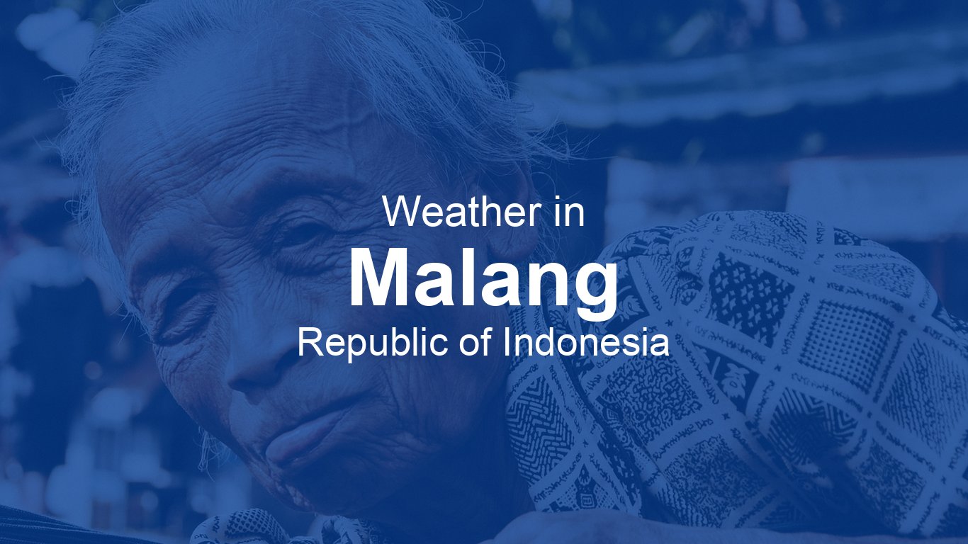 Weather in Malang, Indonesia - 7-Day Forecast & Live Conditions
