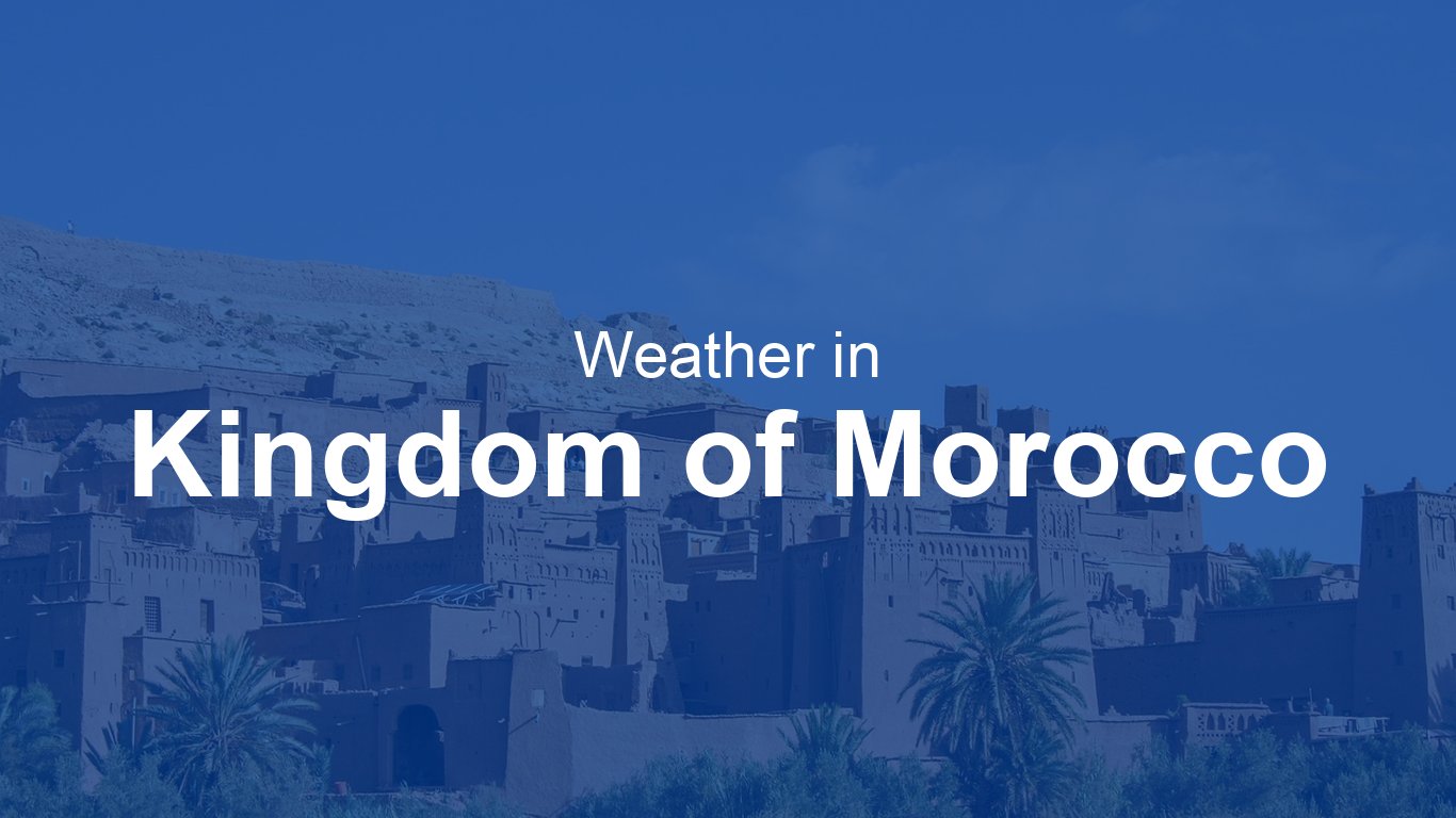 Weather in Morocco - Forecast & Live Conditions