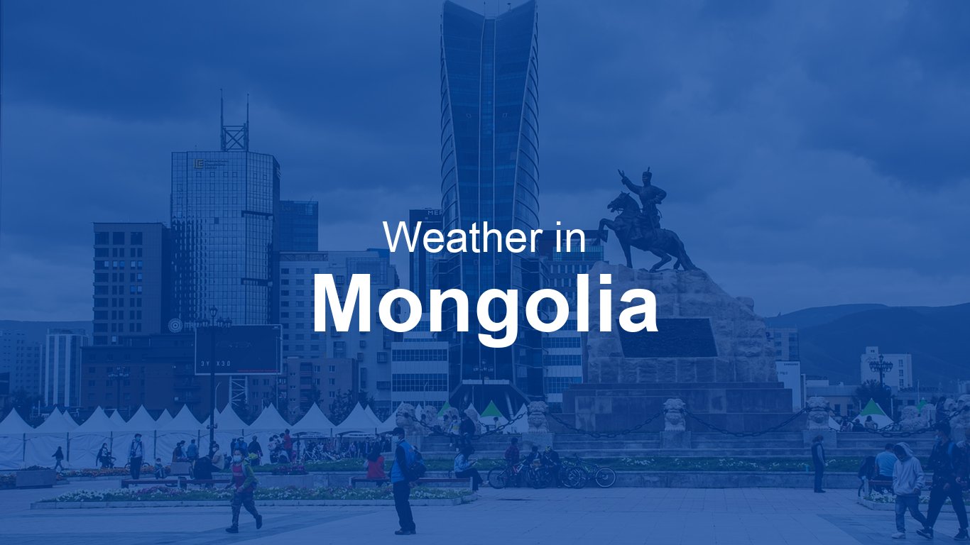 Weather in Mongolia - Forecast & Live Conditions