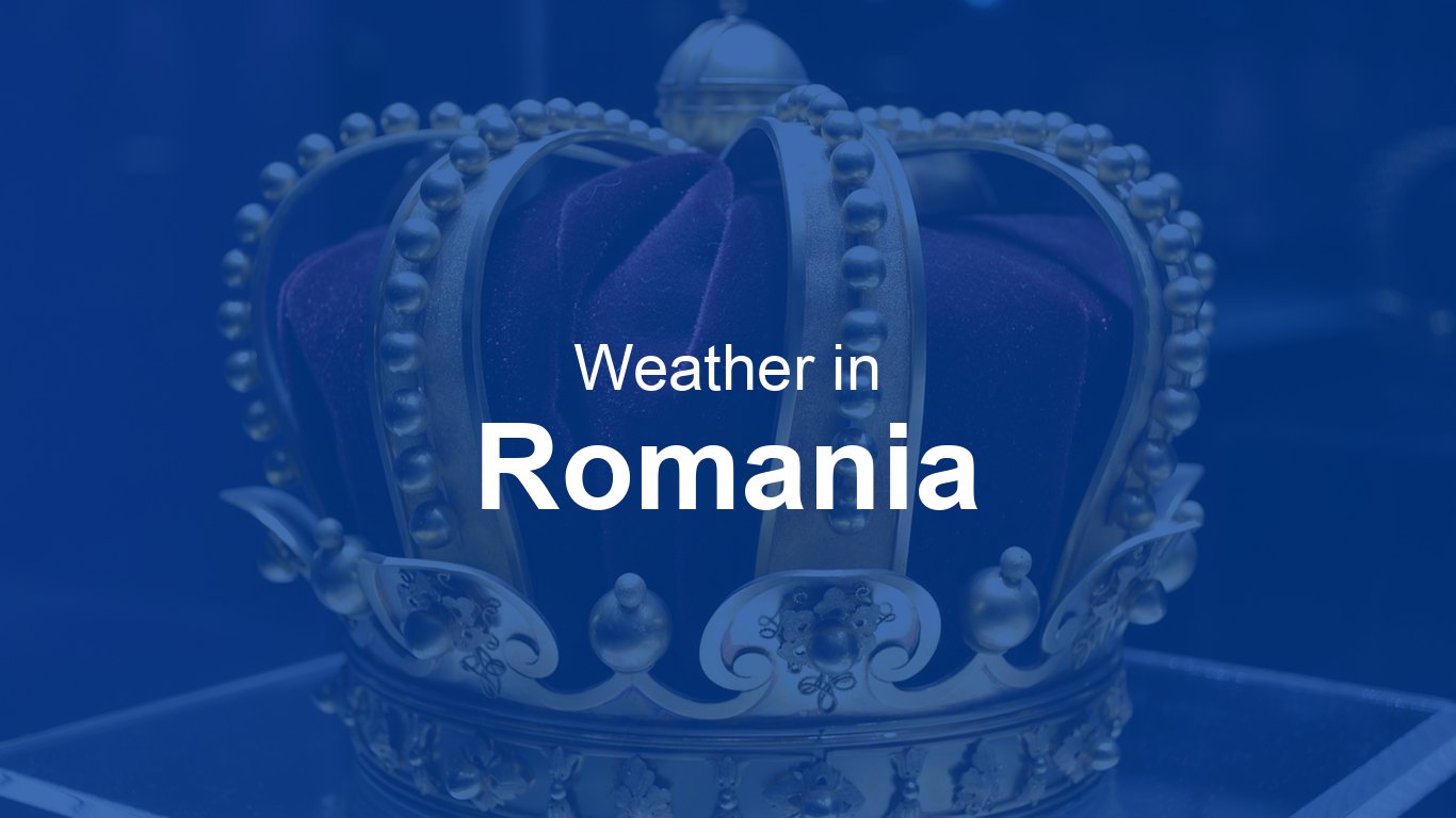Weather in Romania - Forecast & Live Conditions