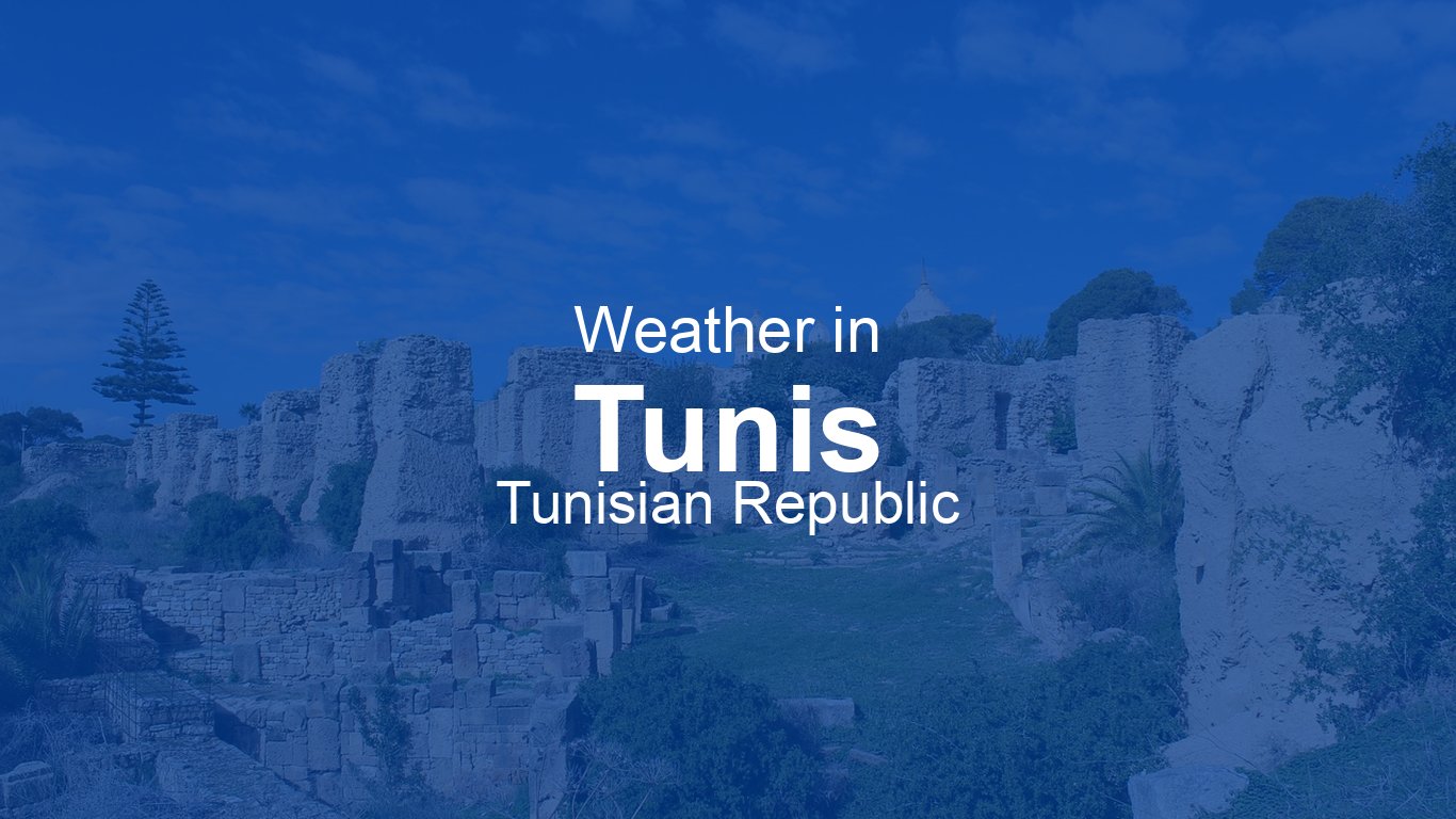 Weather in Tunis, Tunisia - 7-Day Forecast & Live Conditions