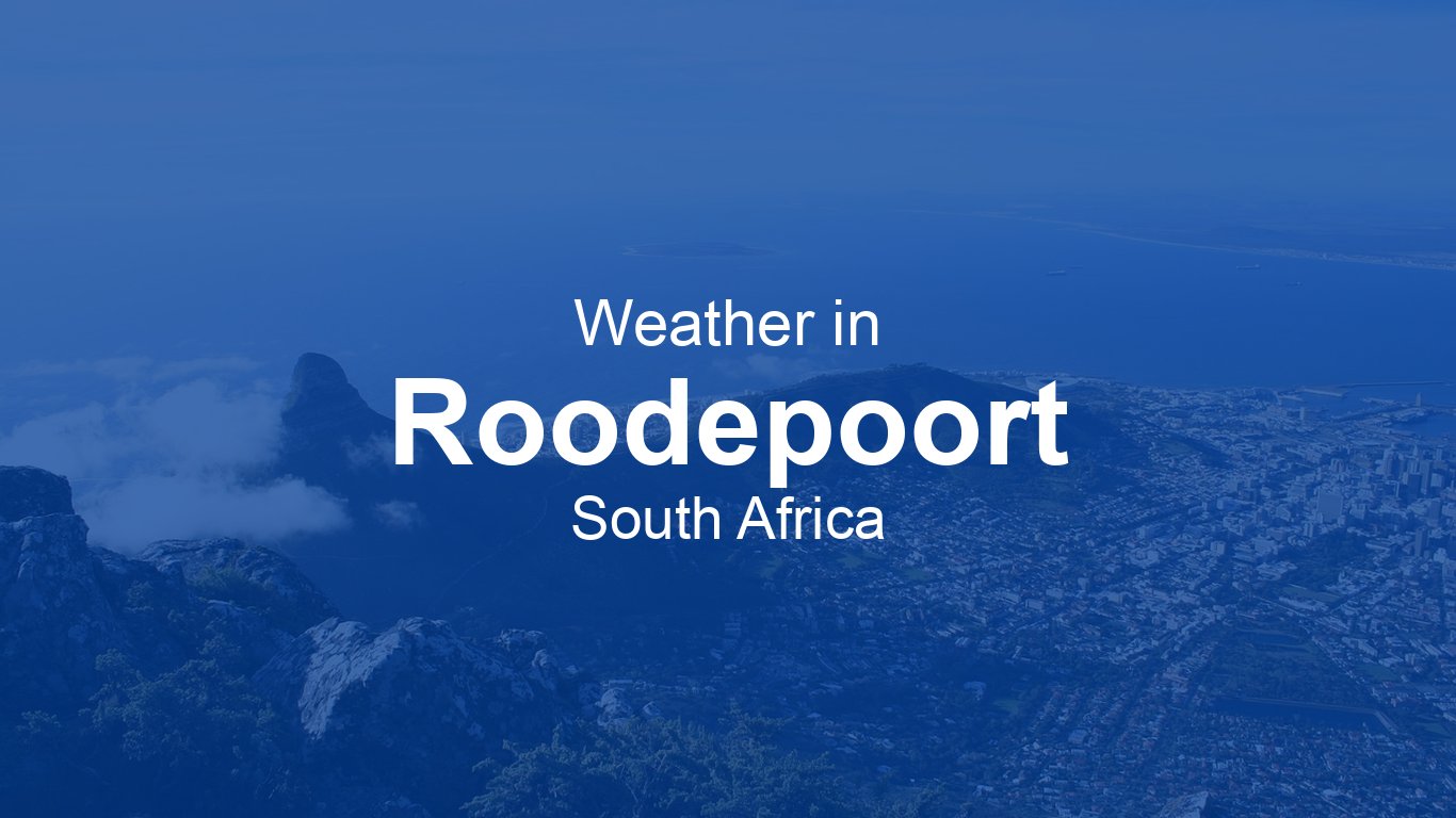 Weather in Roodepoort, South Africa - 7-Day Forecast & Live Conditions